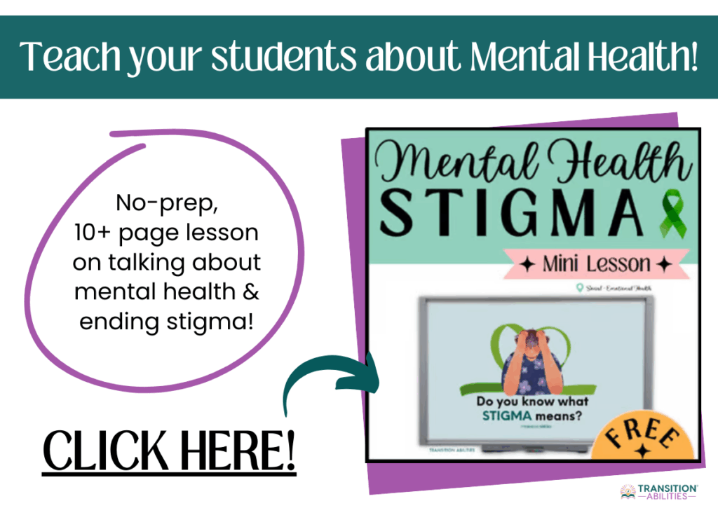 How to Teach Mental Health to Your Students - Transition Abilities
