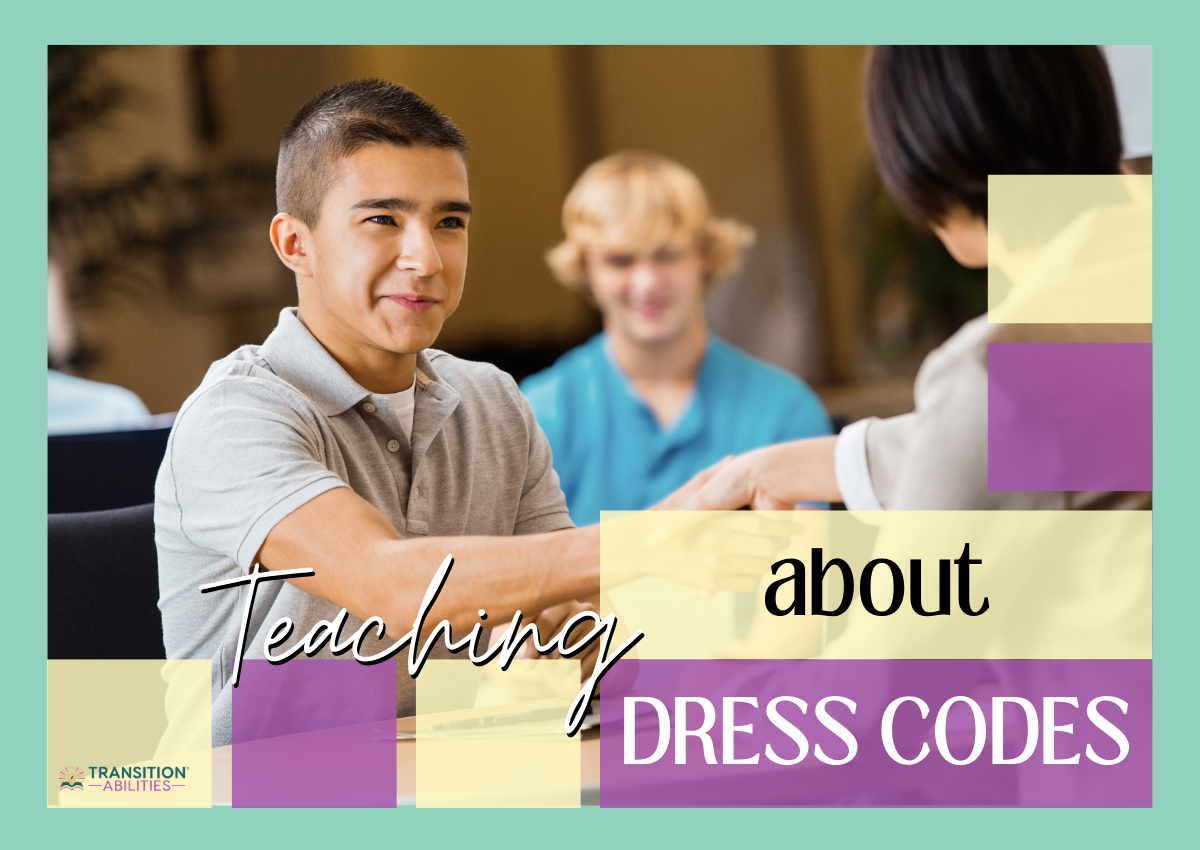 Teaching Transition Students How to Dress Professionally - Transition ...