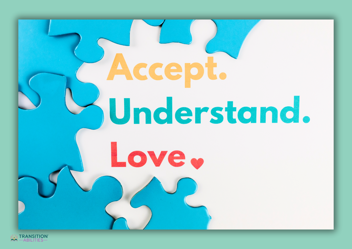World Autism Acceptance Month 2025 - Transition Abilities