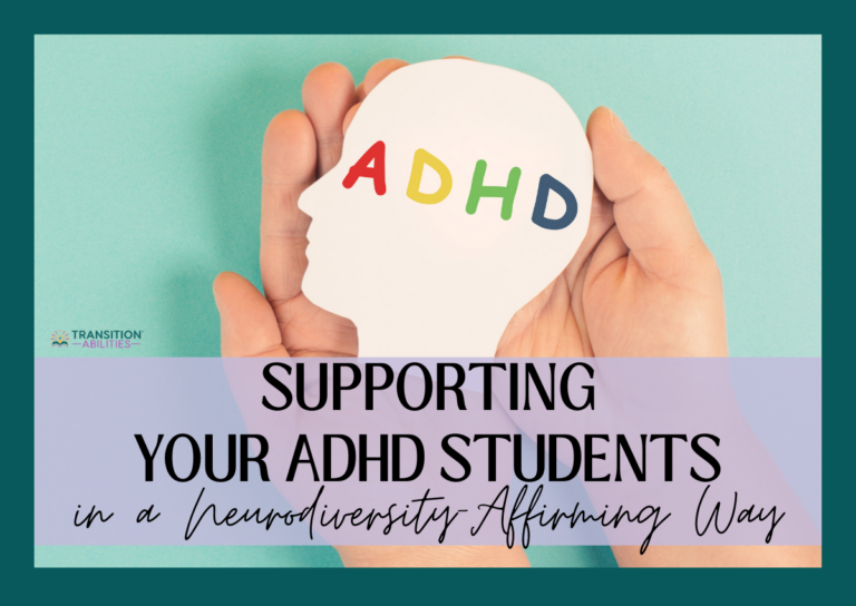 Supporting Your ADHD Students in a Neurodiversity-Affirming Way ...